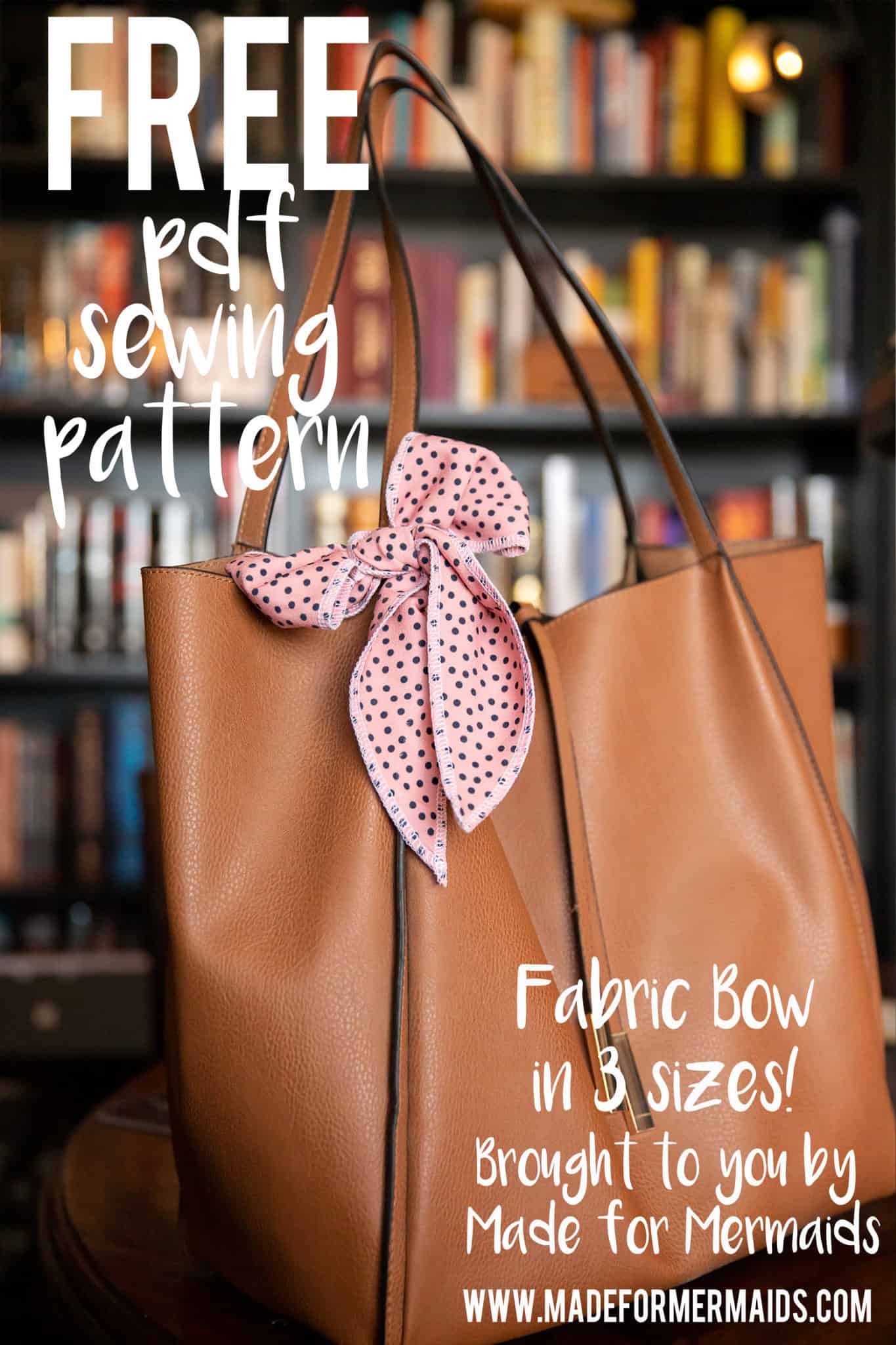 FREE PDF PATTERN- Fabric Bow in 3 Sizes
